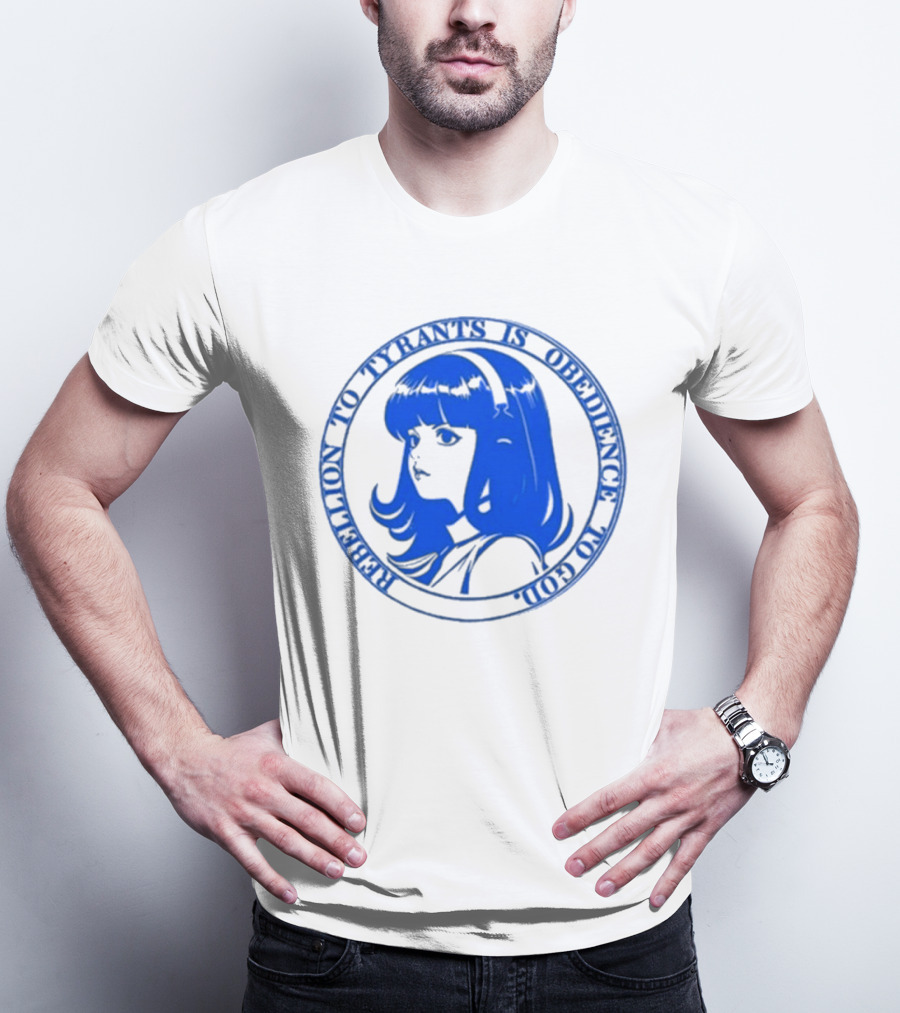 Rebellion To Tyrants Is Obedience To God Blue Anime T-Shirt