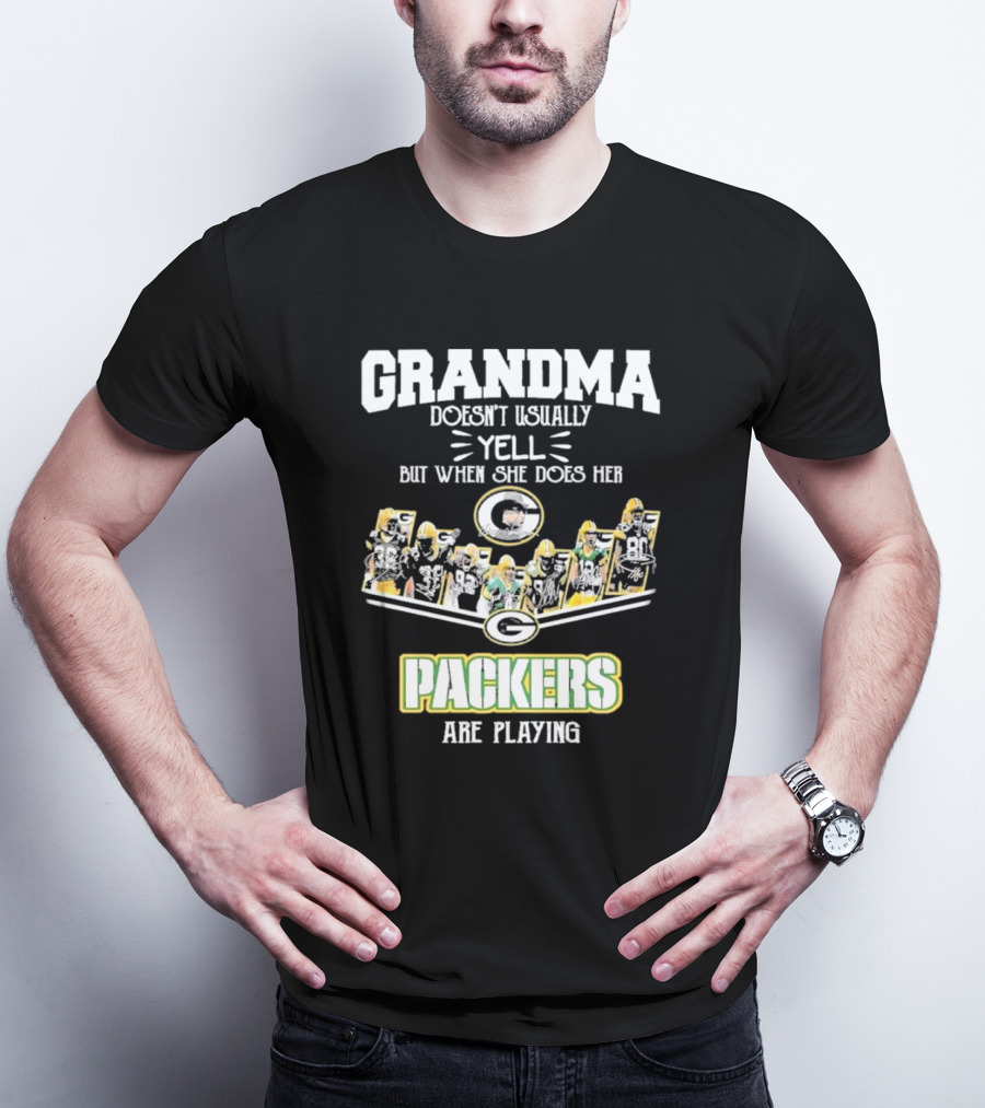 Grandma Usually Yell Green Bay Packers Playing T-Shirt