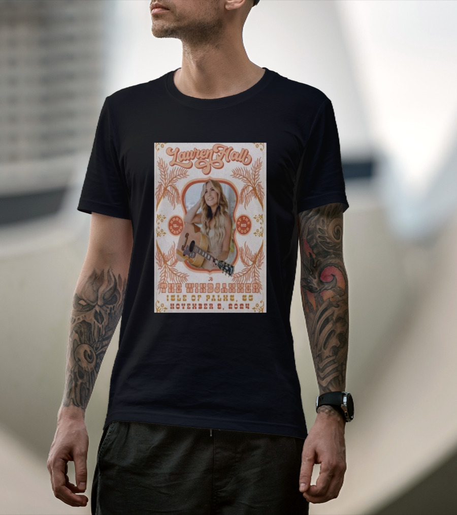 Lauren Hall The Windjammer Isle Of Palms SC November 9 T-Shirt