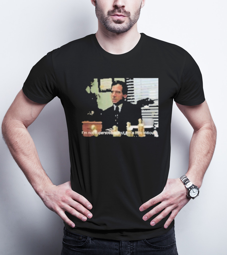 Michael Scott Office Humor I'm Not Superstitious But I'm A Little Stitious T-Shirt