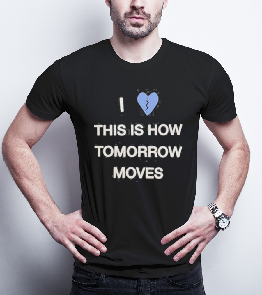 I Heart This Is How Tomorrow Moves Beabadoobee T-Shirt