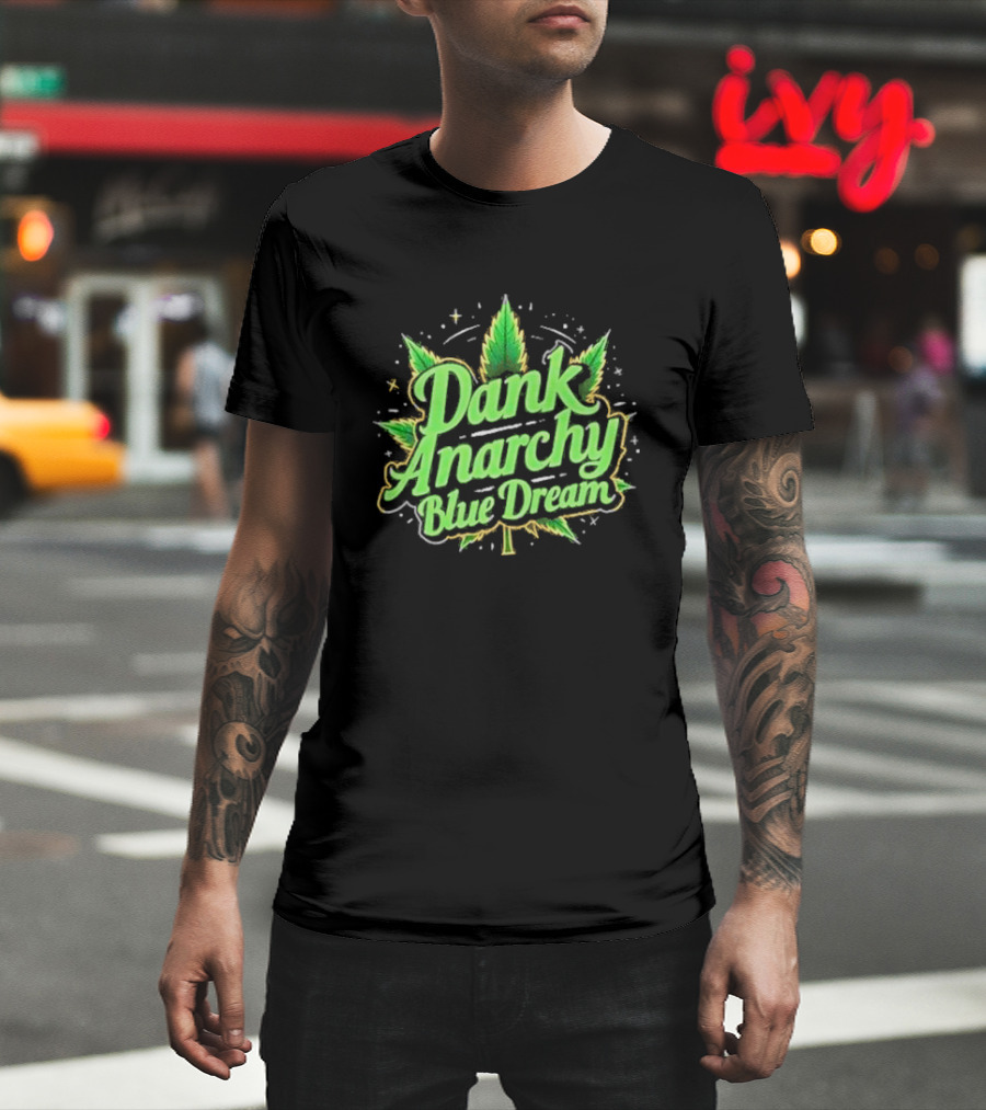 Dank Anarchy Blue Dream Leaf T-Shirt