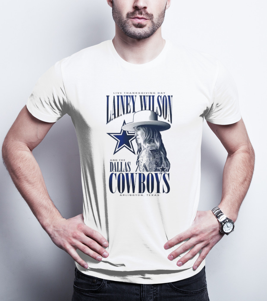 Live Thanksgiving Day Lainey Wilson And The Dallas Cowboys Arlington Texas T-Shirt