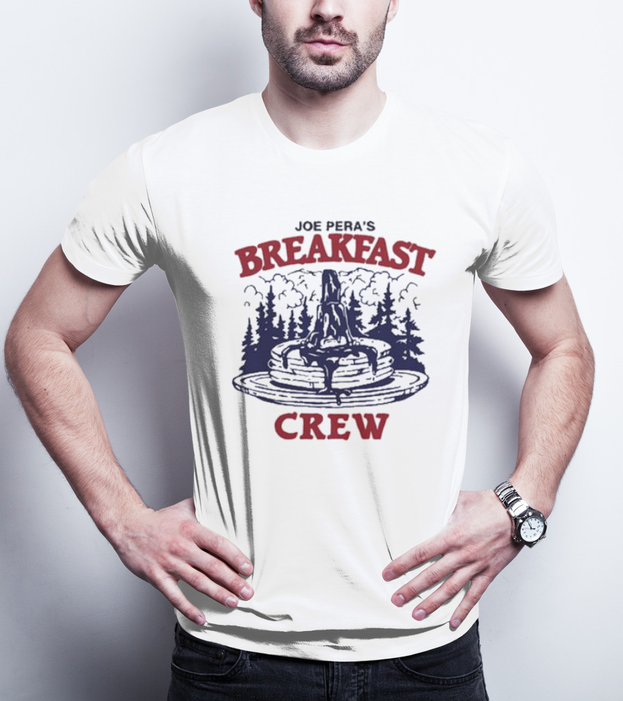 Joe Pera's Breakfast Crew Pancake Stack With Syrup And Pines T-Shirt