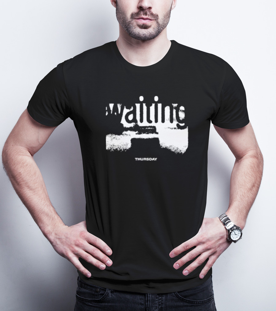 Waiting Thursday Black Grunge T-Shirt