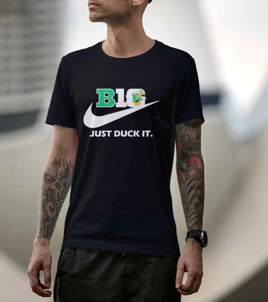 Oregon Ducks Football B10 Just Duck It T-Shirt