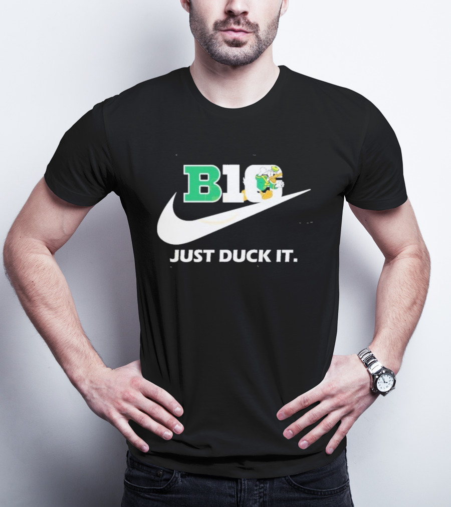 Oregon Ducks Football B10 Just Duck It T-Shirt