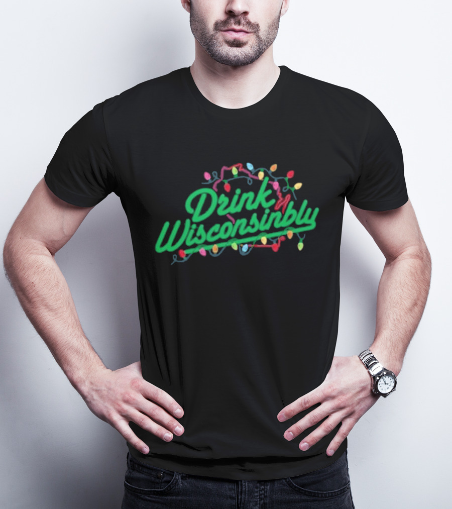 Drink Wisconsinbly Christmas Lights Festive Holiday T-Shirt