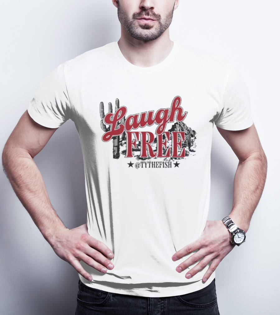 Laugh Free @TYTHEFISH Cactus Desert Scene T-Shirt
