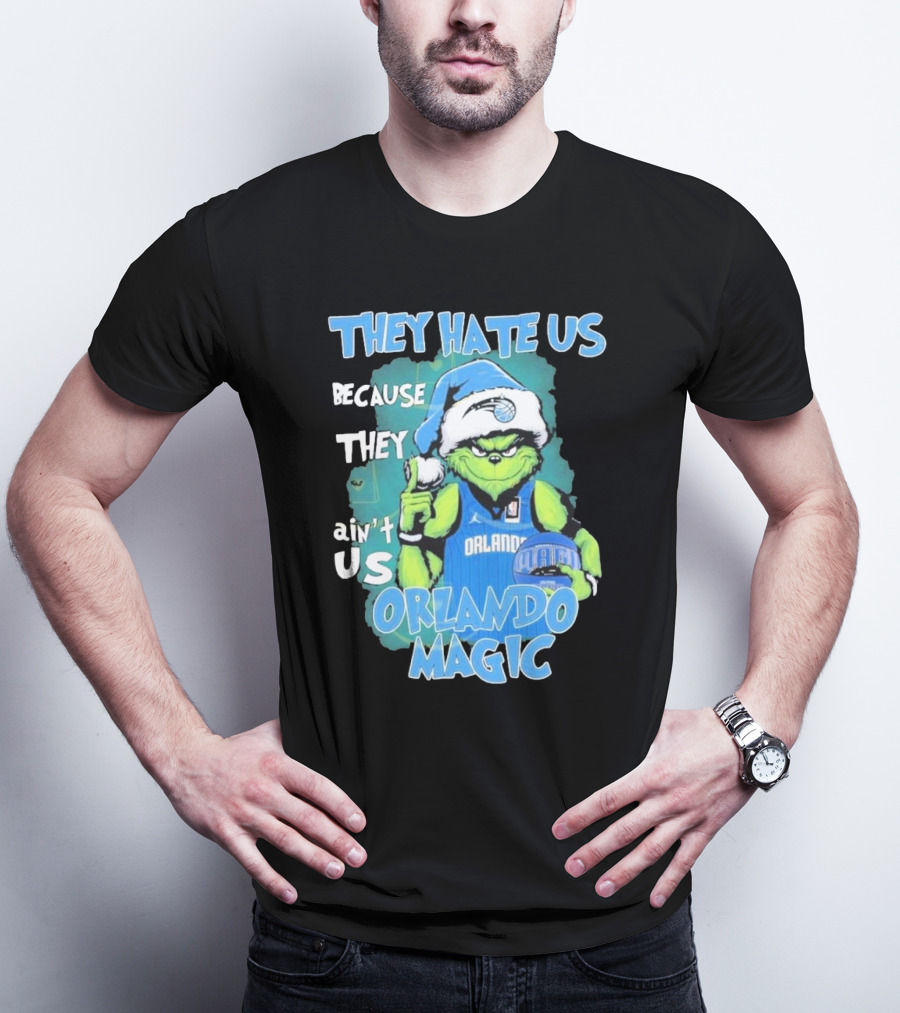 They Hate Us Because They Ain't Us Orlando Magic Grinch Santa Basketball T-Shirt