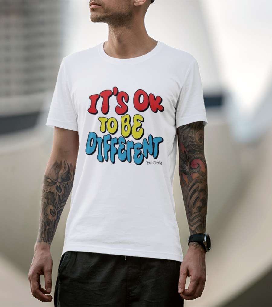 It’s Ok To Be Different By Finnysmth T-Shirt