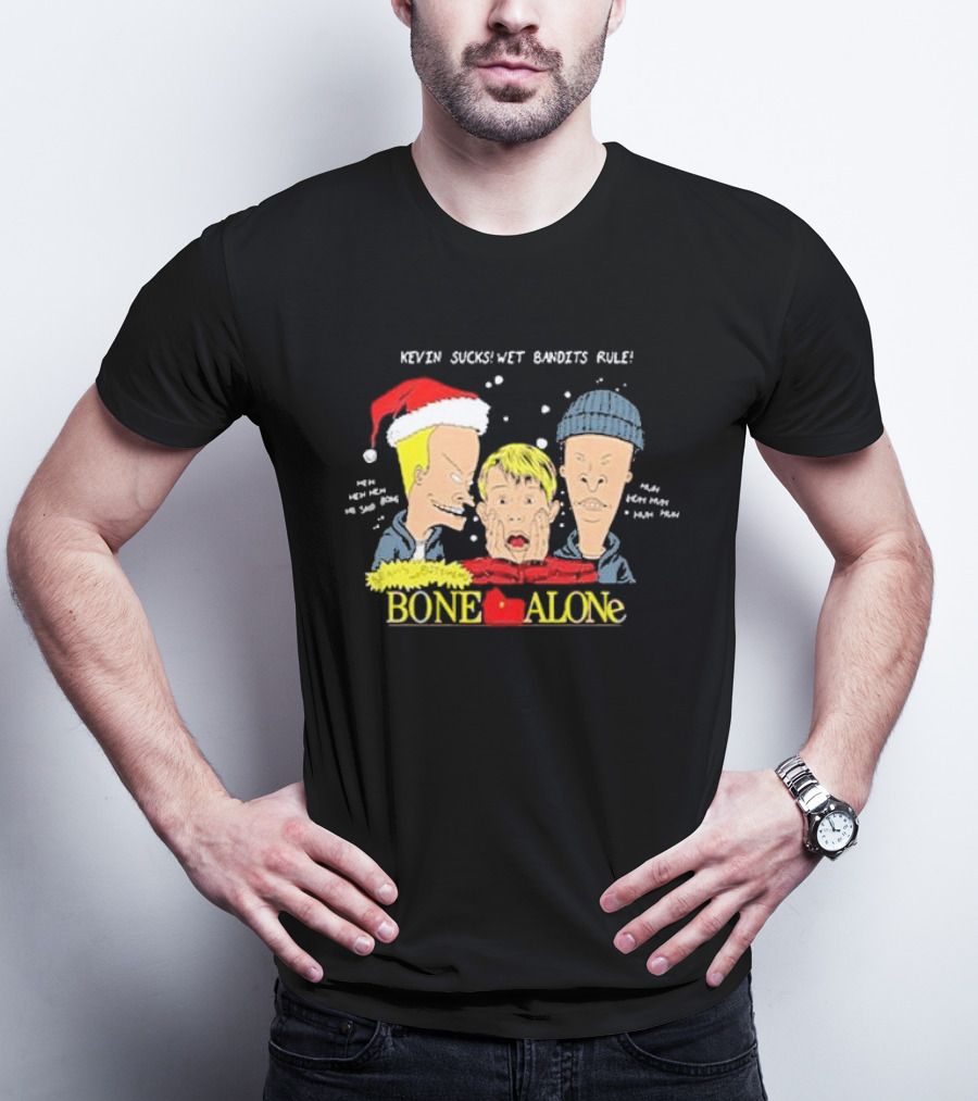 Beavis And Butthead Kevin Sucks Wet Bandits Rule Bone Alone Christmas T-Shirt