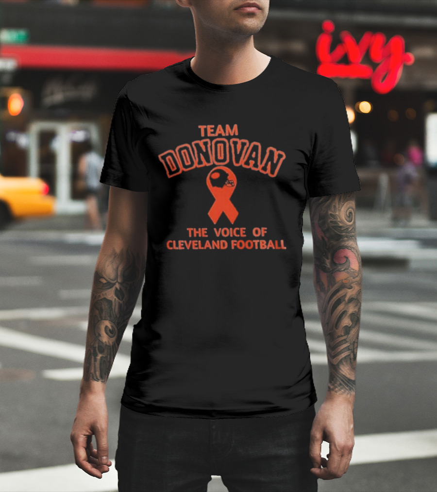Team Donovan The Voice Of Cleveland Football Jim Donovan Cleveland Browns T-Shirt