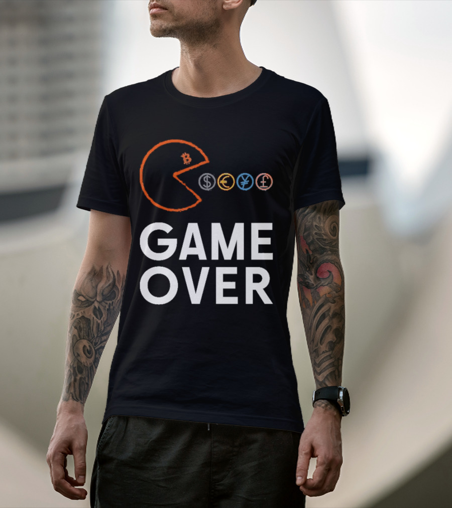 Game Over Bitcoin Pac-Man Eats Dollar Euro Yen Pound T-Shirt
