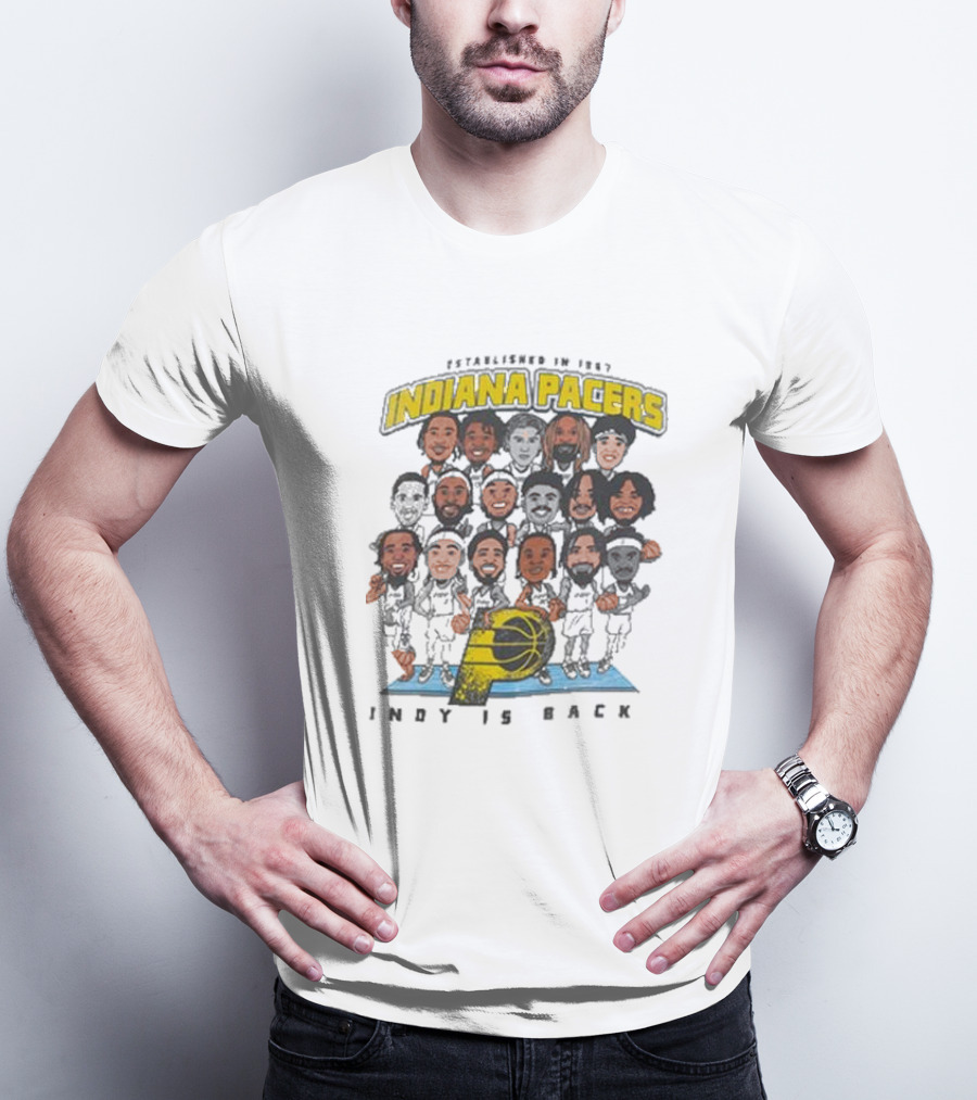 Indiana Pacers Indy Is Back Established In 1967 City Edition Team Caricature T-Shirt