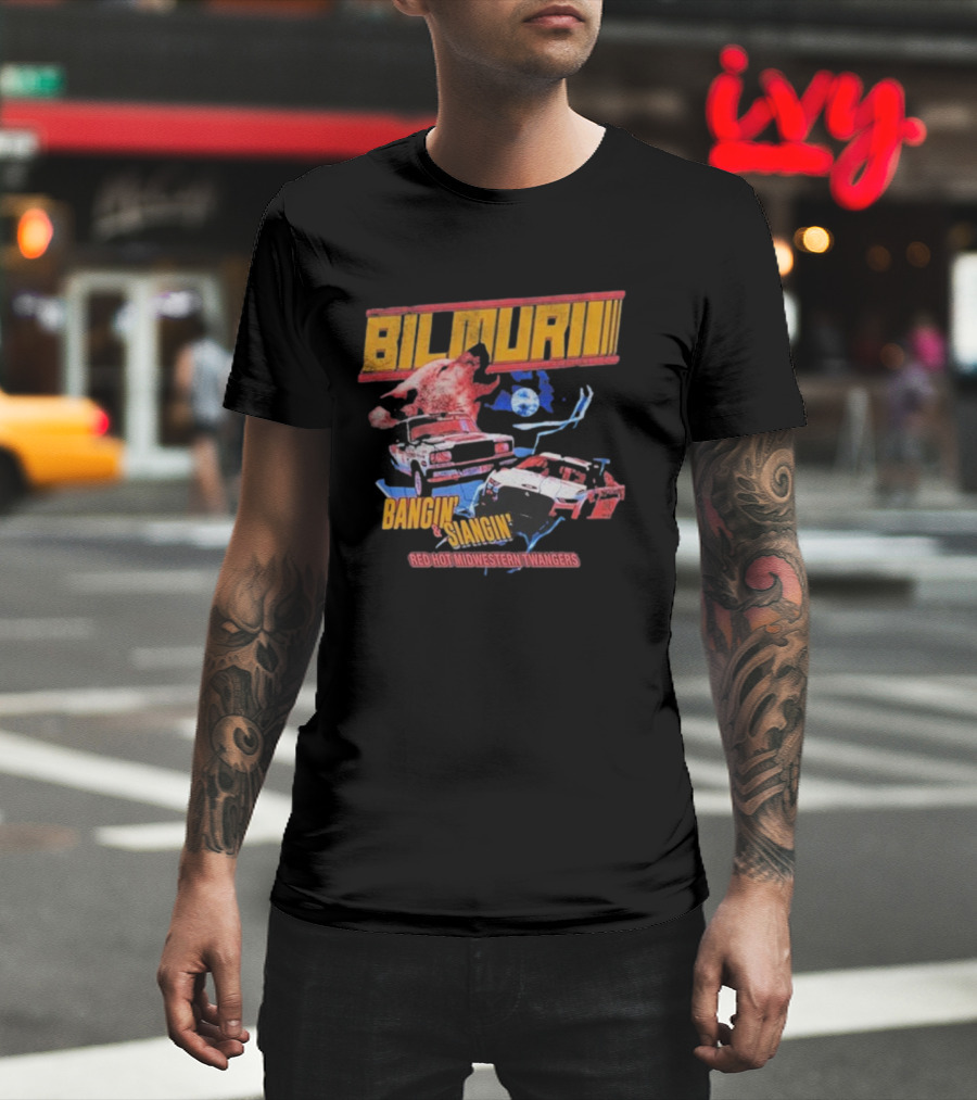 Bilmuri Bangin’ And Slangin’ Red Hot Midwestern Twangers T-Shirt