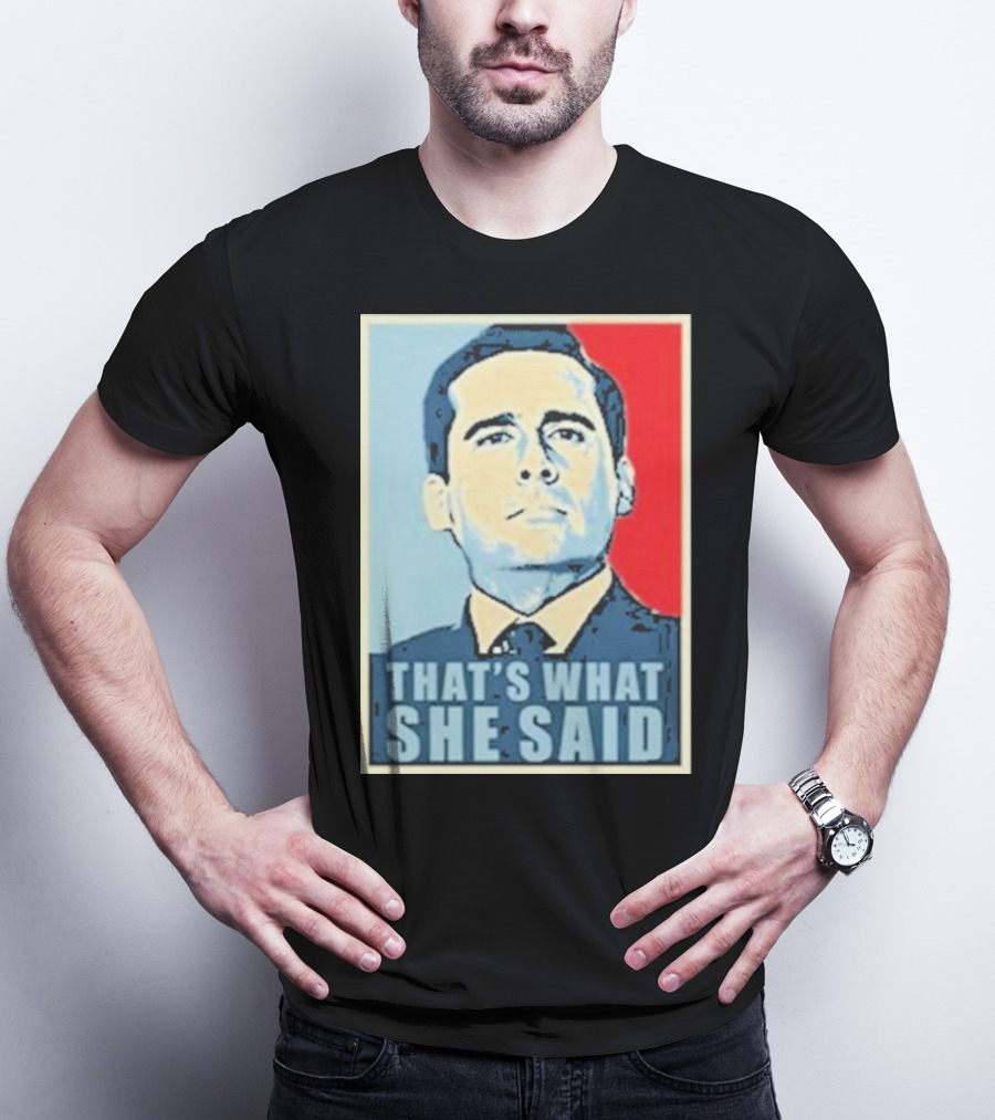 Vegas Matt That's What She Said T-Shirt