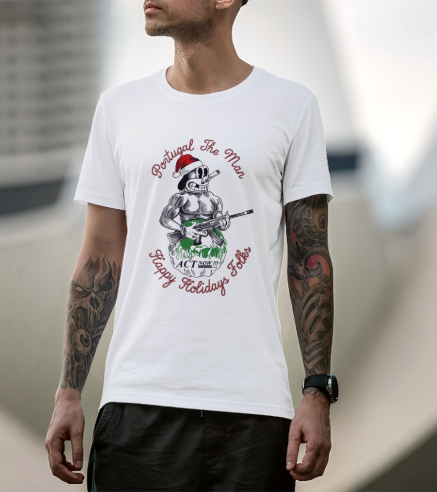 Portugal The Man Happy Holidays Folks Act Now Santa Comic T-Shirt