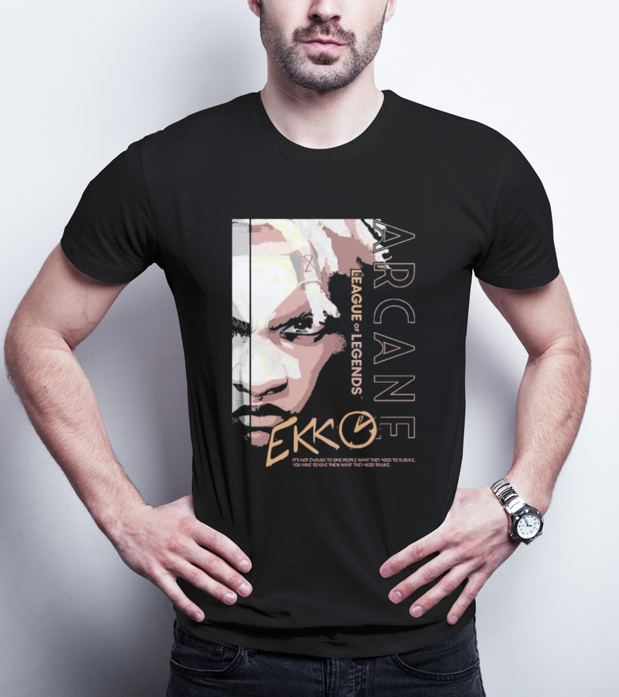 League Of Legends Arcane Ekko Brown It's Not Enough To Give People What They Need To Survive You Have To Give Them What They Need To Live T-Shirt