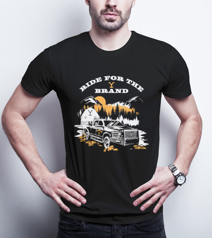 Ride For The Brand Yellowstone Truck Mountains Forest Cabin T-Shirt