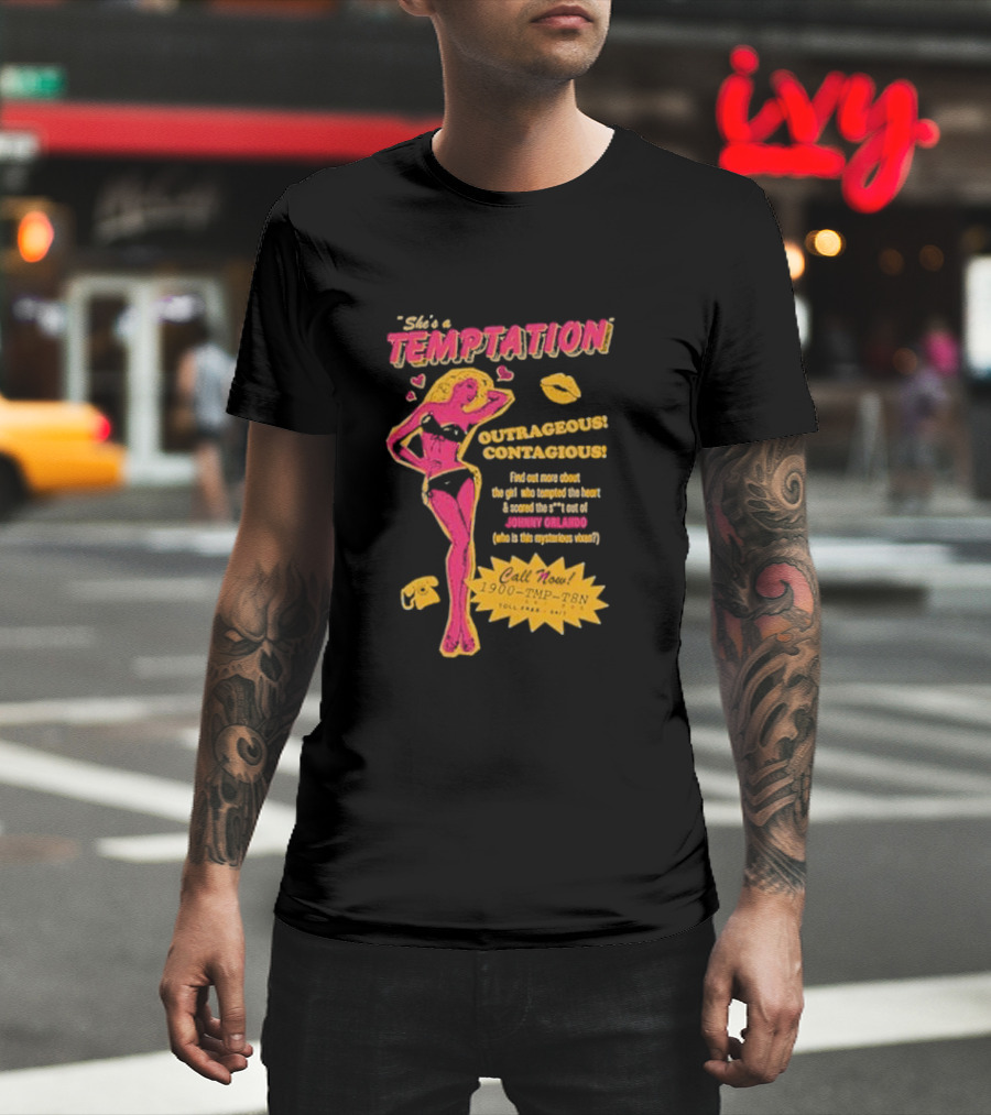She's A Temptation Outrageous Contagious Johnny Orlando Mysterious Vixen Retro Hotline T-Shirt