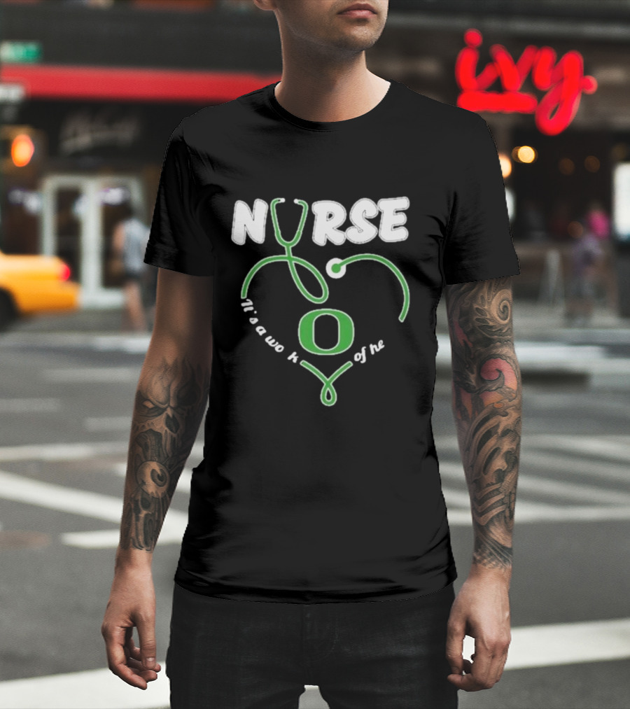 Oregon Ducks Nurse It’s A Work Of Heart Stethoscope T-Shirt