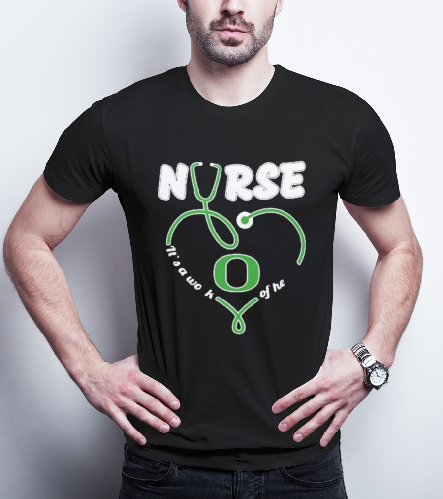 Oregon Ducks Nurse It’s A Work Of Heart Stethoscope T-Shirt