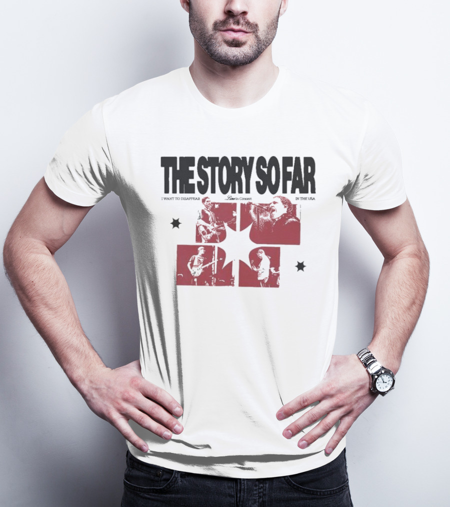 The Story So Far Live In Concert I Want To Disappear In The USA Tour T-Shirt