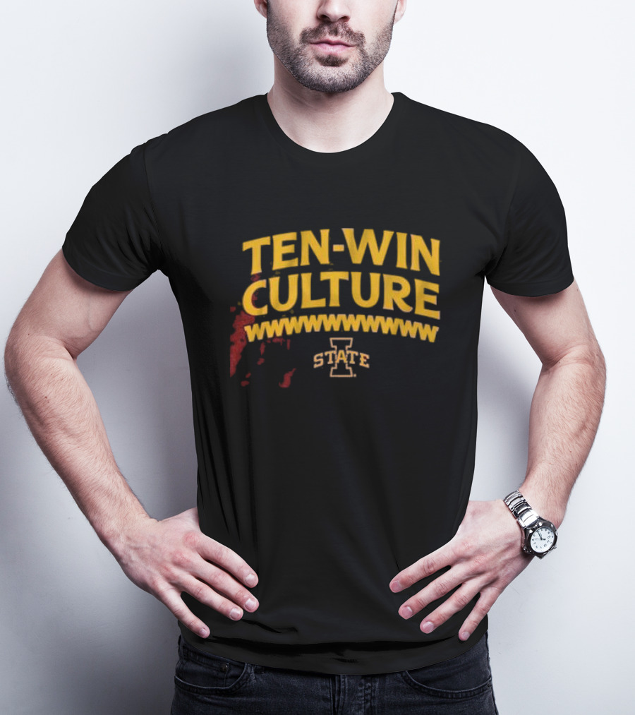 Iowa State Ten-Win Culture Football Spirit T-Shirt