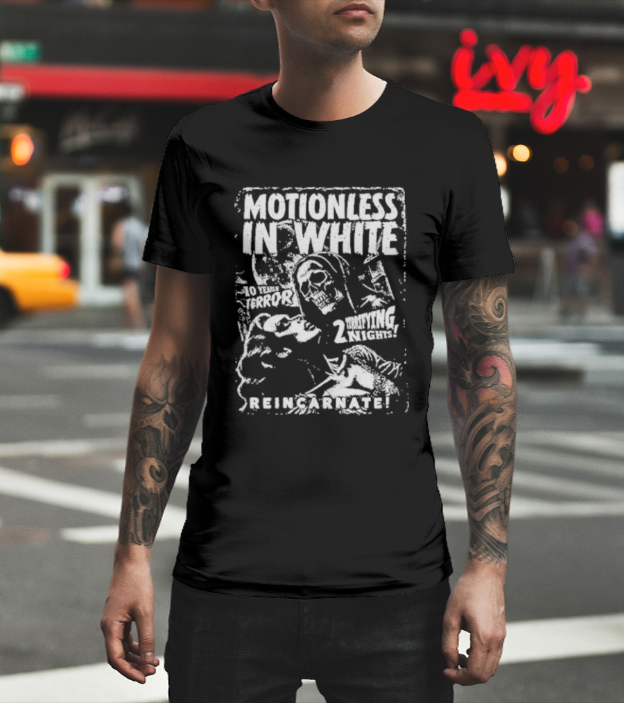 Motionless In White 10 Years Of Terror 2 Terrifying Nights Reincarnate T-Shirt