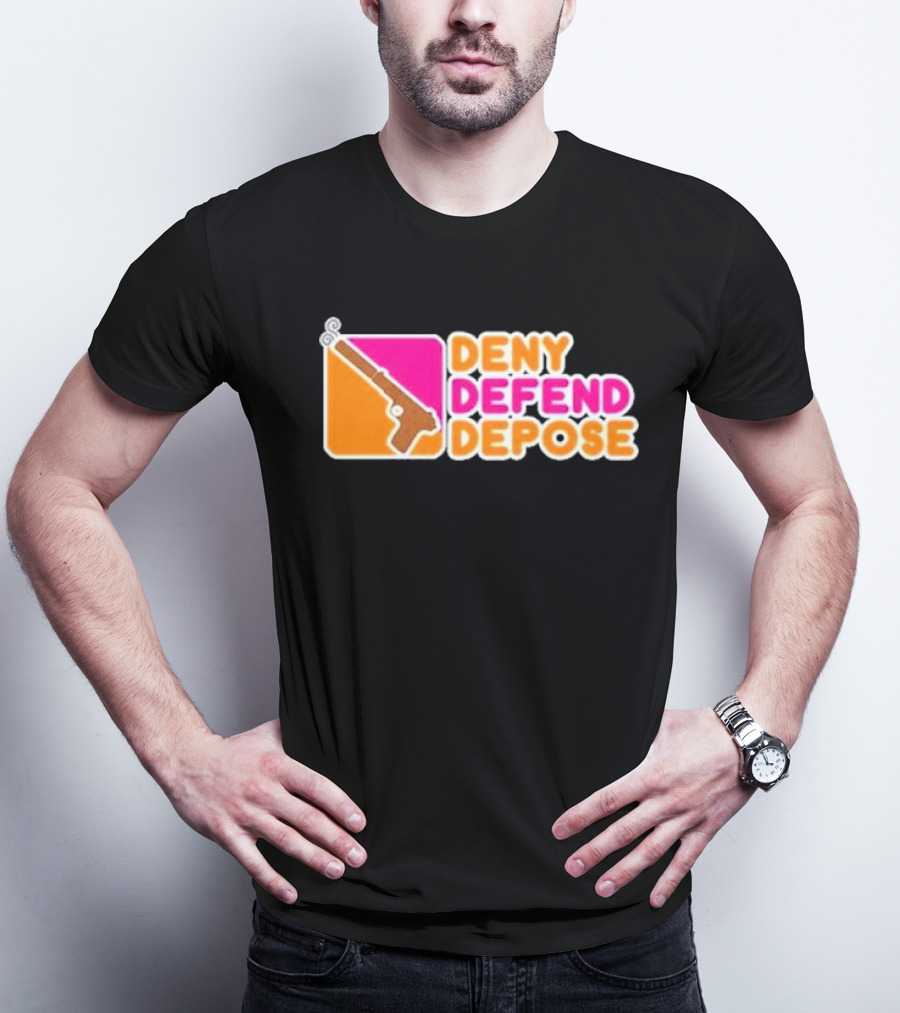 Deny Defend Depose Dunkin’ Donuts Revolver T-Shirt