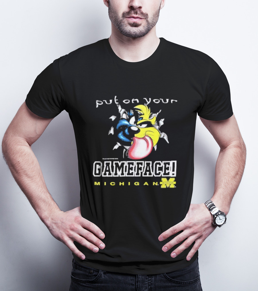 Put On Your Gameface Michigan University Of Michigan Taz The Tasmanian Devil Looney Tunes T-Shirt