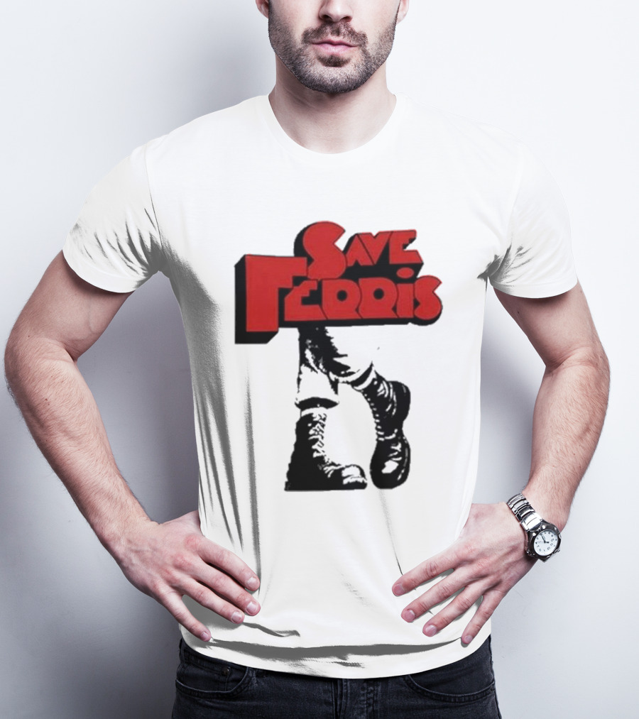 Save Ferris Punk Boots Iconic Style Ferris Bueller's Day Off T-Shirt