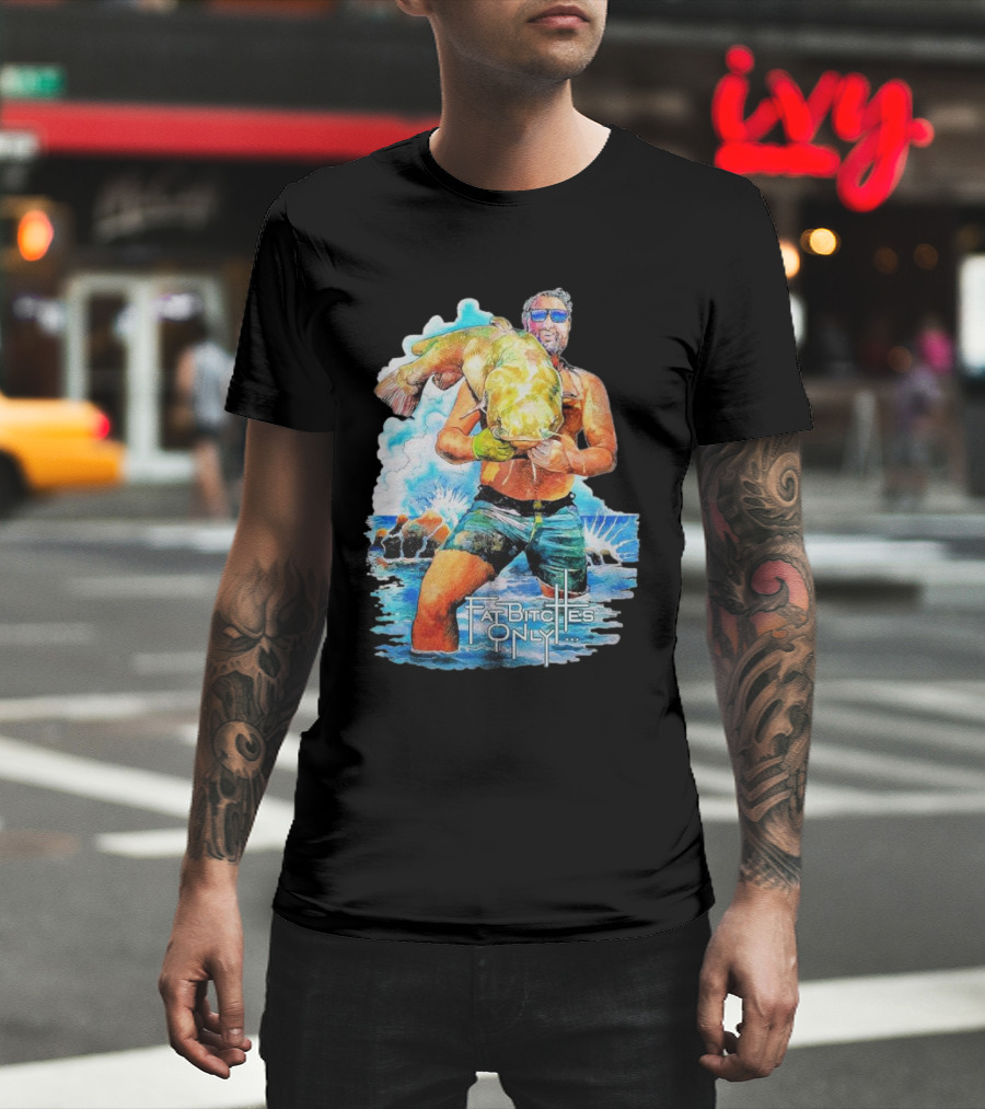 Koe Wetzel The Noodler Fat Bitches Only Catching Big Fish T-Shirt