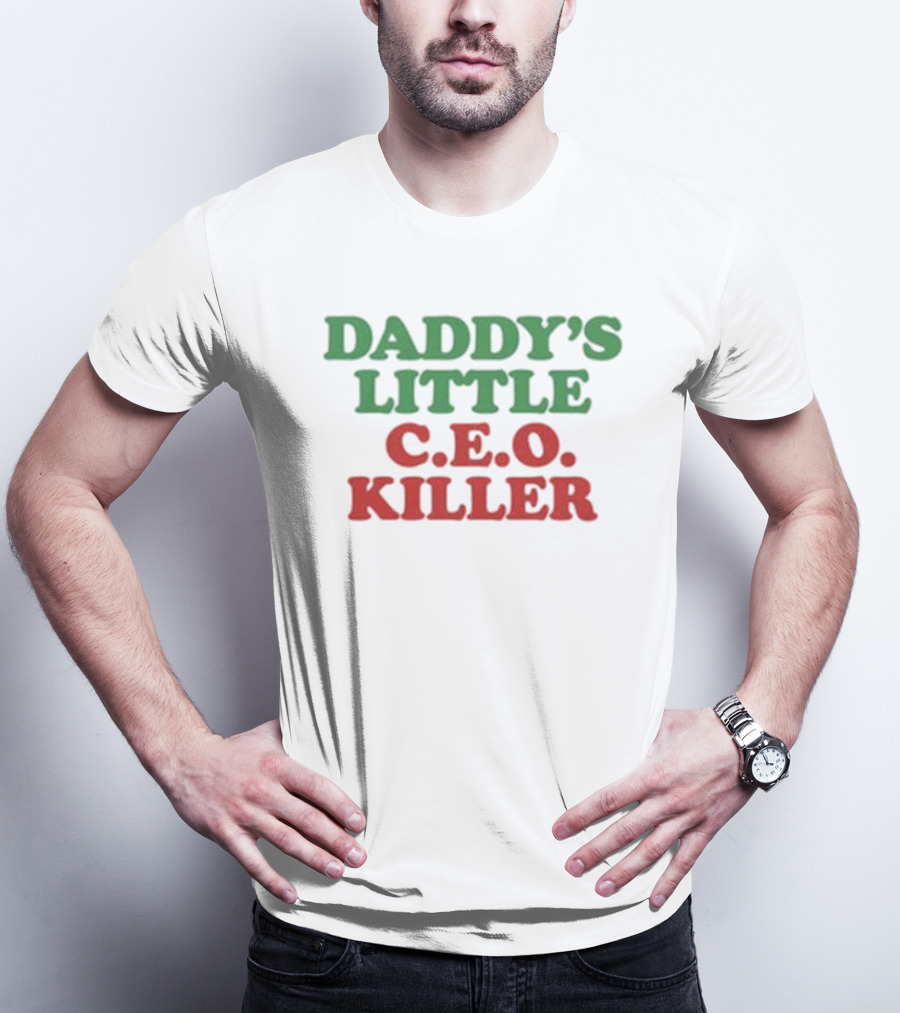 Daddy's Little CEO Killer T-Shirt