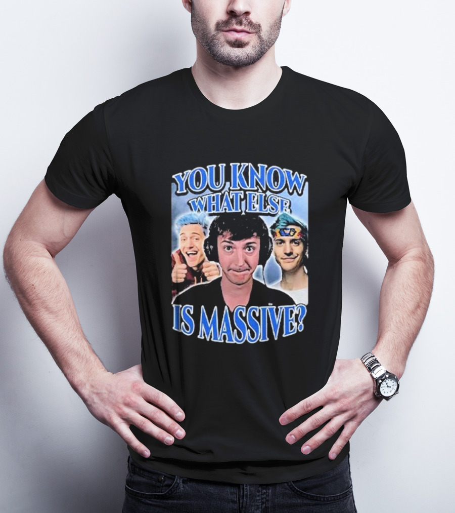You Know What Else Is Massive Ninja Meme Gaming Humor T-Shirt