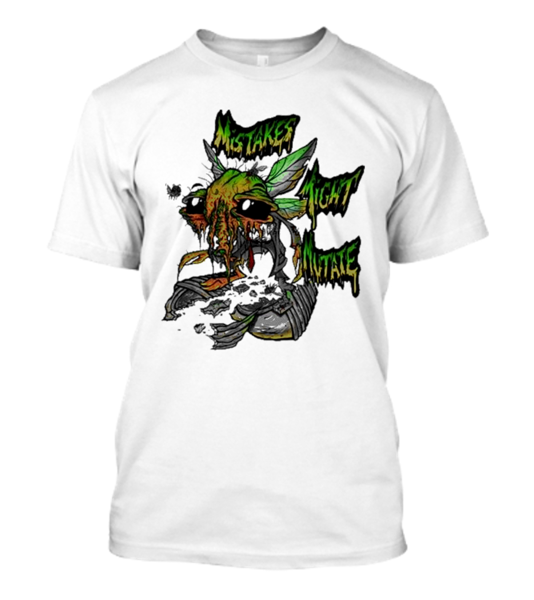 Mistakes Might Mutate Bug-Decay Creature With Green Wings And Dripping Eyes T-Shirt