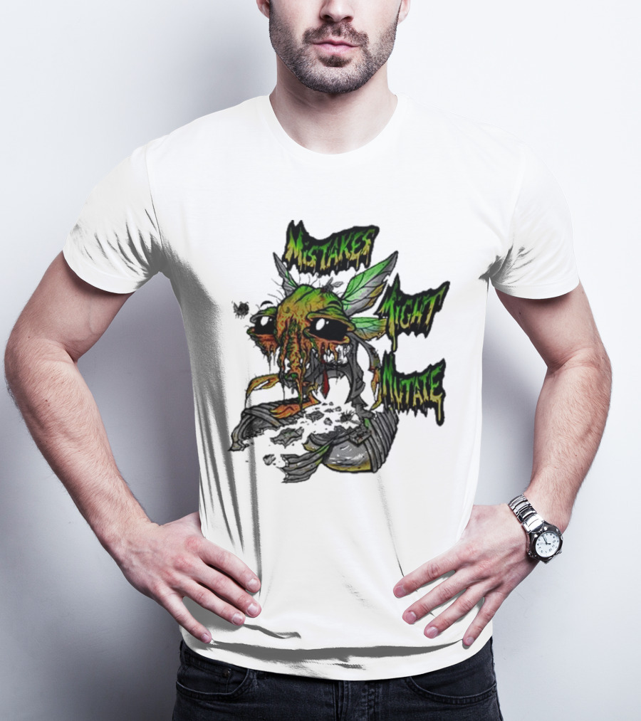 Mistakes Might Mutate Bug-Decay Creature With Green Wings And Dripping Eyes T-Shirt