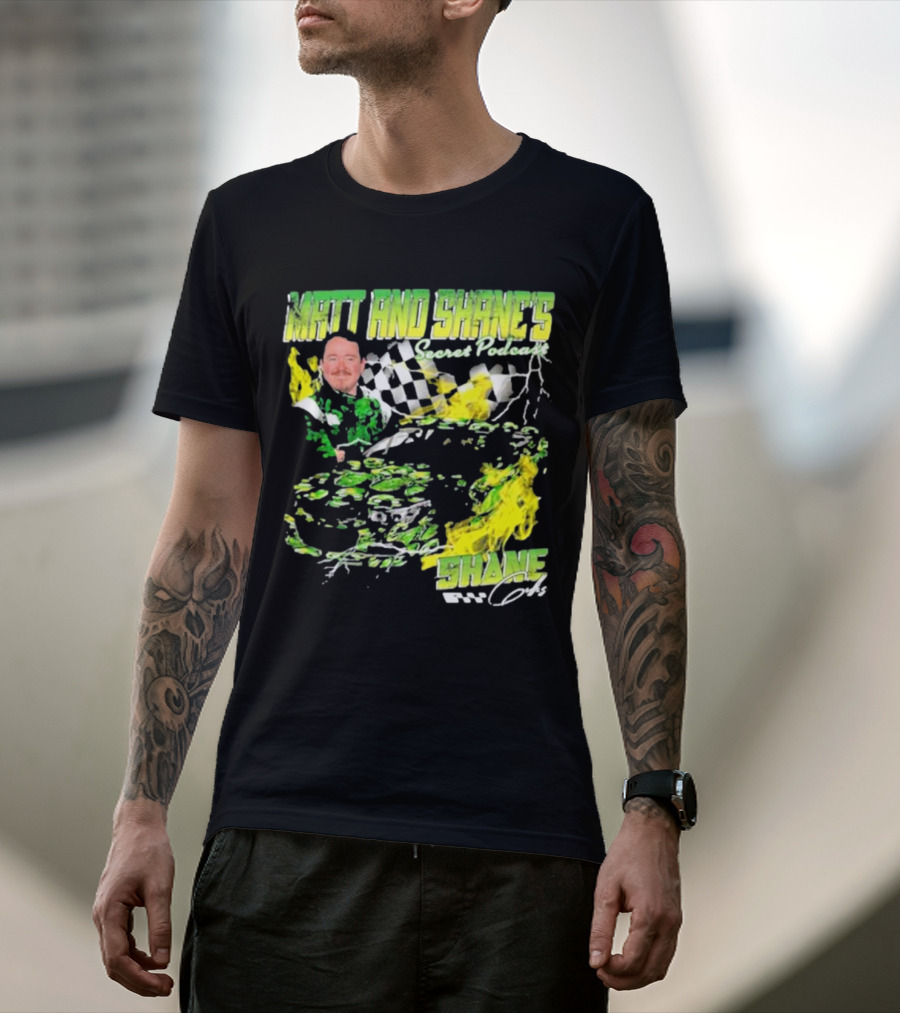 Matt And Shane's Secret Podcast Racing Theme With Flames And Checkered Flag T-Shirt