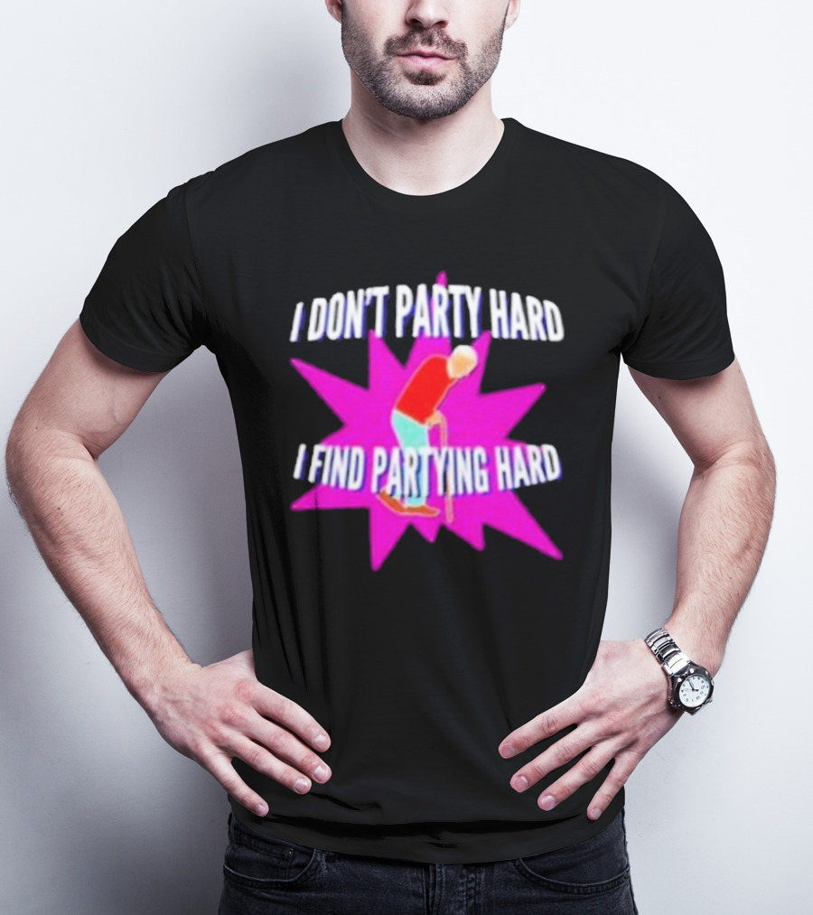 I Don’t Party Hard I Find Partying Hard Elderly Humor Starburst T-Shirt