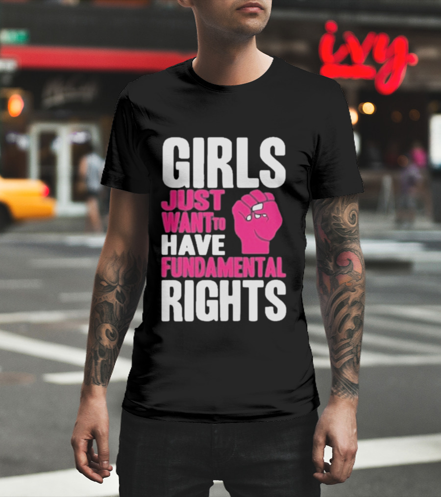 Cyndi Lauper Girls Just Want To Have Fundamental Rights Raised Fist Empowerment T-Shirt