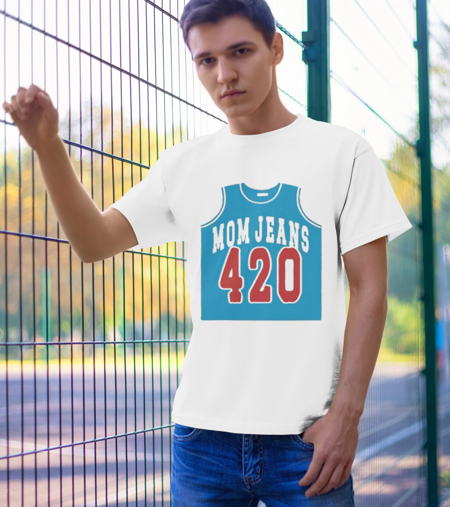 Mom Jeans 420 Jersey T-Shirt
