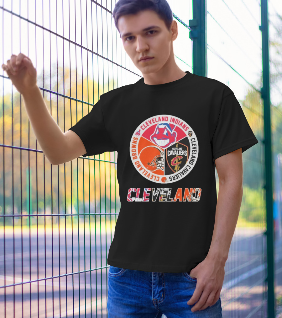 Cleveland Indians Cleveland Browns Cleveland Cavaliers Cleveland T-Shirt