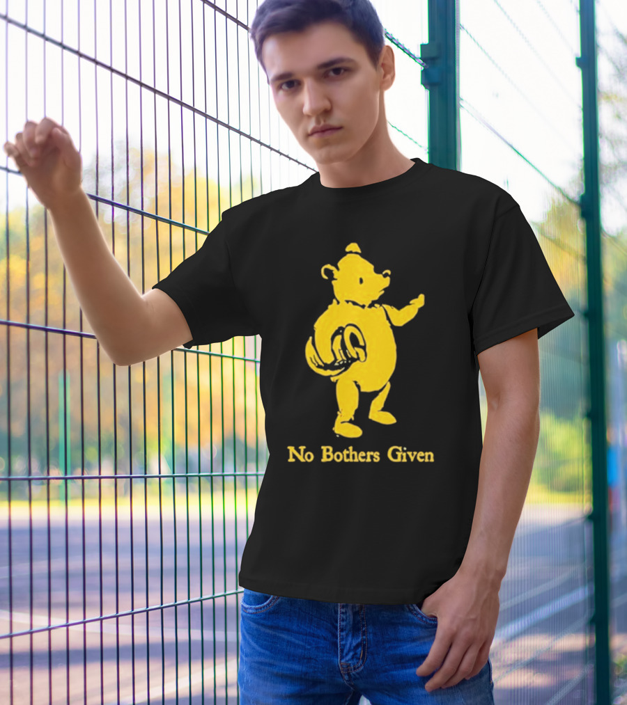 No Bothers Given Bear T-Shirt