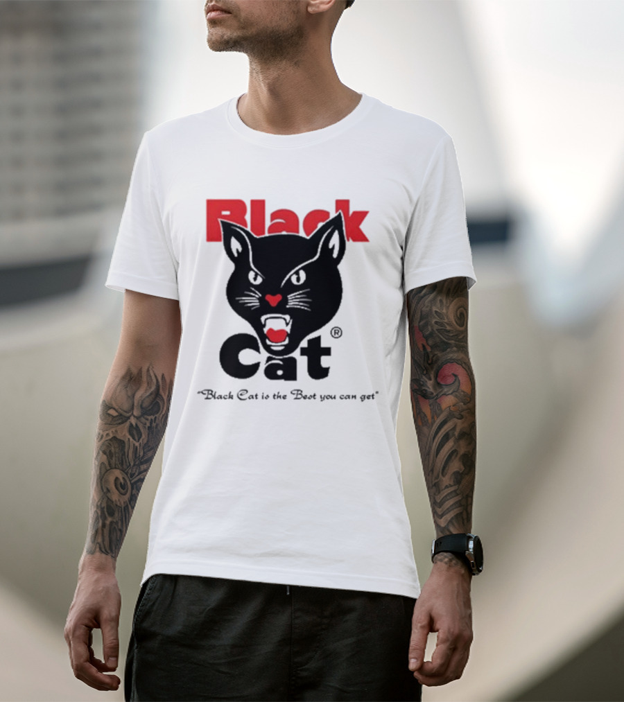 Black Cat Is The Best You Can Get Matthew Livelsberger T-Shirt