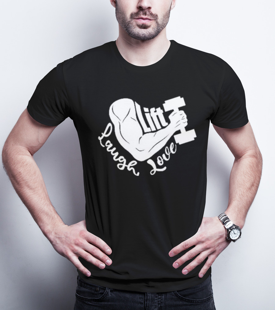 Lift Laugh Love Muscle Flex Dumbbell Arm Strength T-Shirt