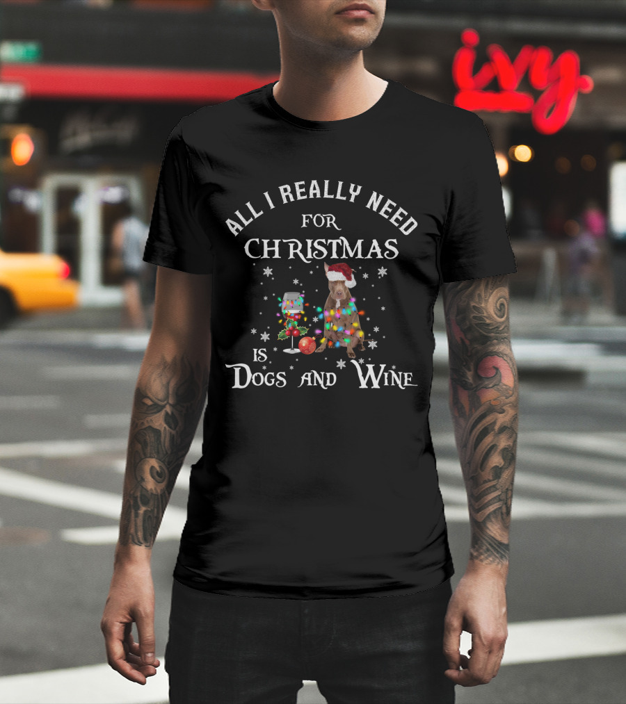 All I Really Need For Christmas Is Dogs And Wine Pitbull With Santa Hat And Holiday Lights T-Shirt