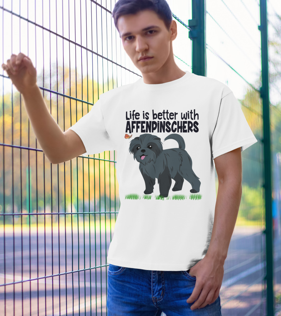 Life Is Better With Affenpinschers And Butterfly T-Shirt