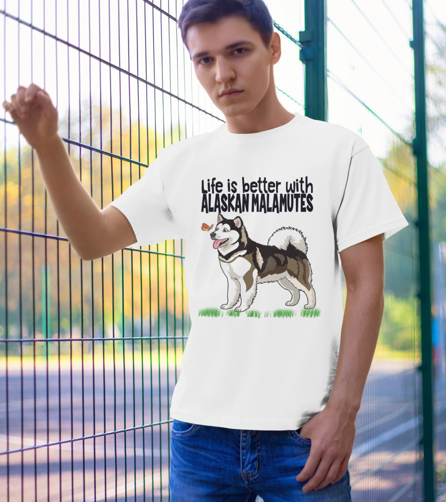 Life Is Better With Alaskan Malamutes Playful Dog And Butterfly T-Shirt