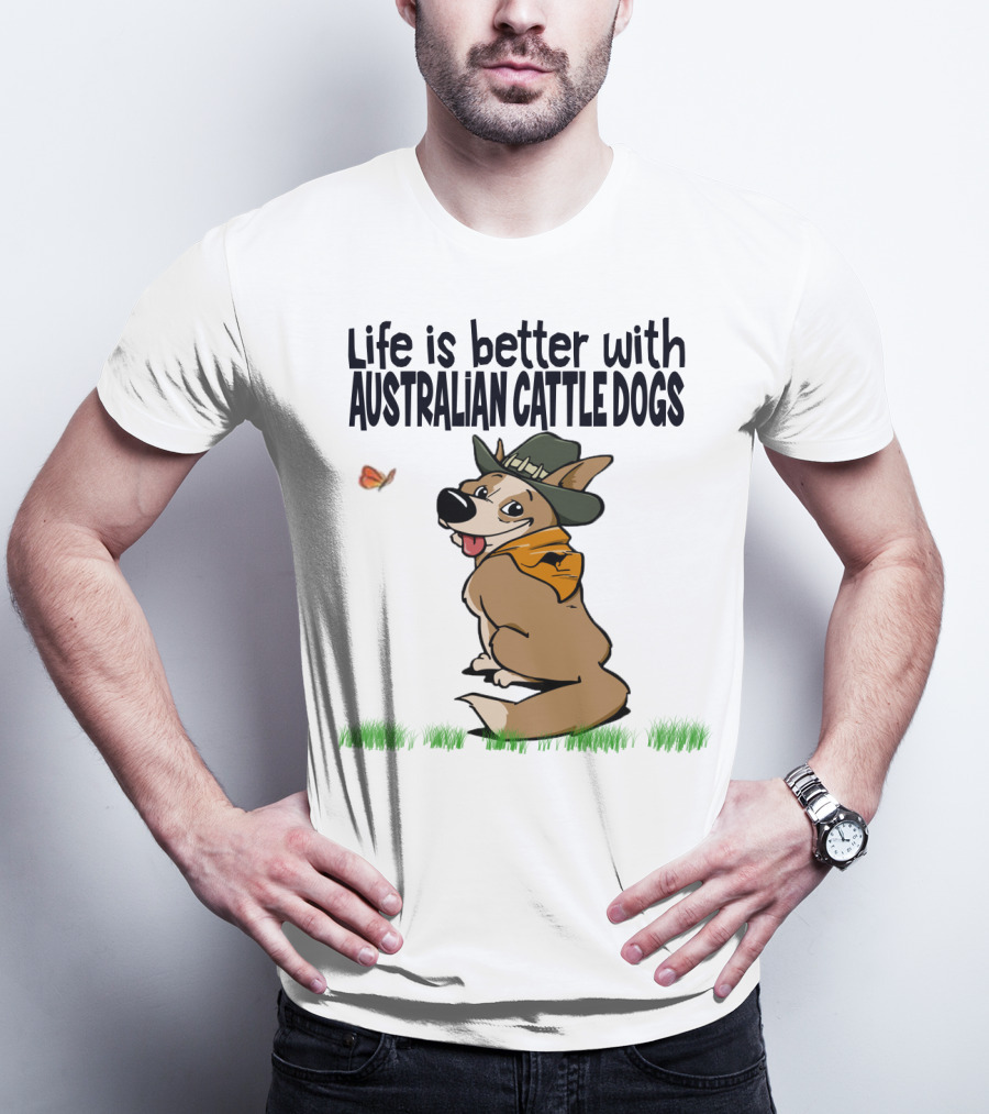 Life Is Better With Australian Cattle Dogs Playful Cartoon Wearing Hat And Scarf Sitting In Grass With Butterfly T-Shirt